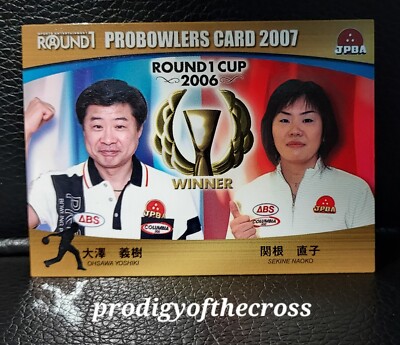 2007 Round1 Cup Winner Ohsawa Yoshiki Sekine Naoko ProBowlers Bowling Card | eBay