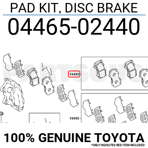 0446502440 Genuine Toyota PAD KIT, DISC BRAKE 04465-02440 | eBay