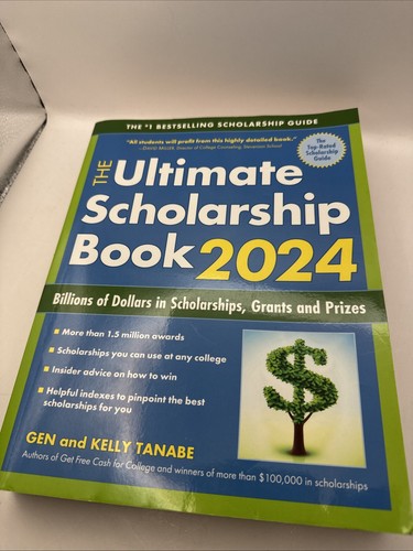 The Ultimate Scholarship Book 2024: Billions of Dollars Scholarships ...