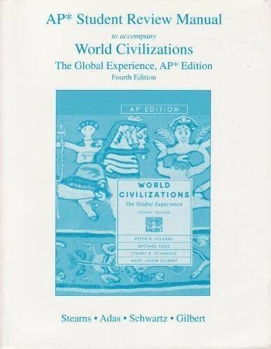 AP Student Review Manual to accompany World Civilizations: The Global ...