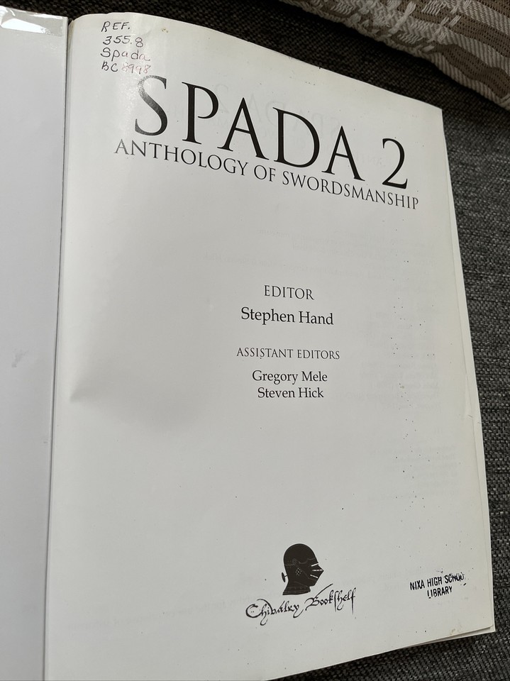 Spada: An Anthology of Swordsmanship - Stephen Hand - The Chivalry ...