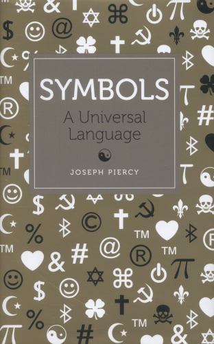 Symbols : A Universal Language by Joseph Piercy (2013, Hardcover) for ...