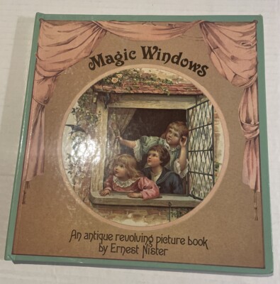 Magic Windows A Revolving Picture Book for Children by Ernest Nister ...