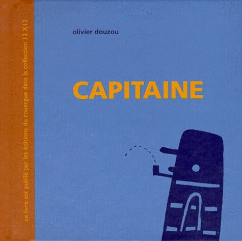 Capitaine, Olivier Douzou | eBay