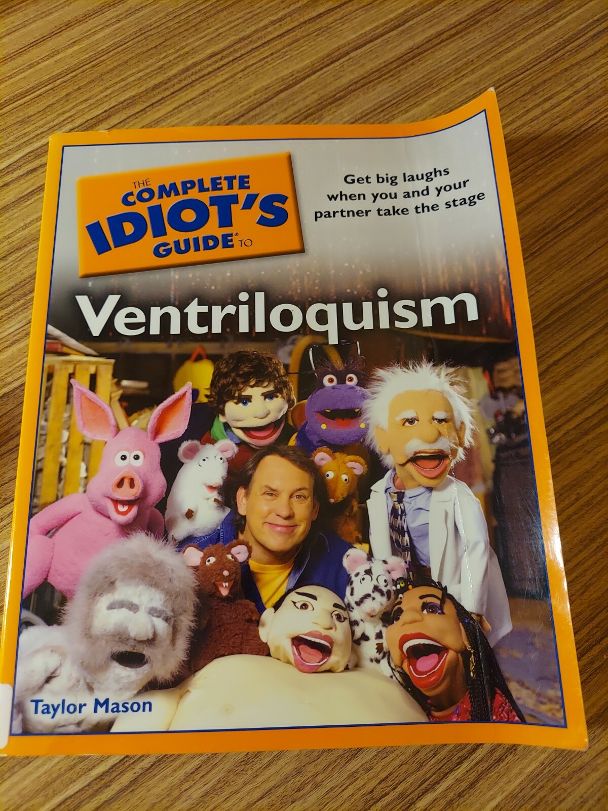The Complete Idiot's Guide to Ventriloquism (Idiot's Guides) by Mason ...