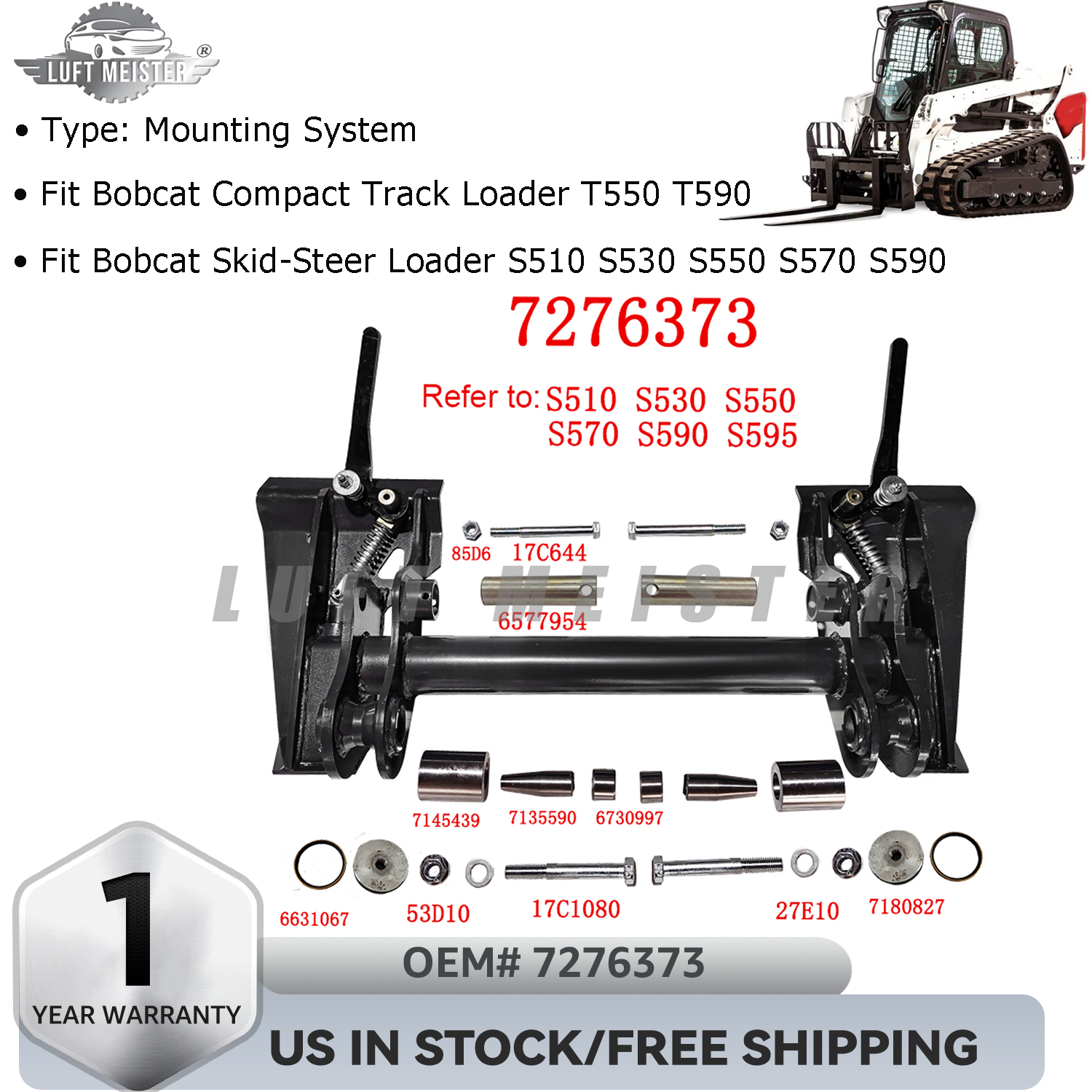 7276373 For Bob-Tach Mounting System Bobcat S510 S530 S550 S570 S590 ...