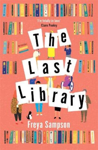 The Last Library: 'I really loved this . . . a brilliant first novel ...