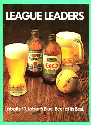1979 Labatt's Blue Labatt's 50 Ale Vintage Print Ad League Leaders ...