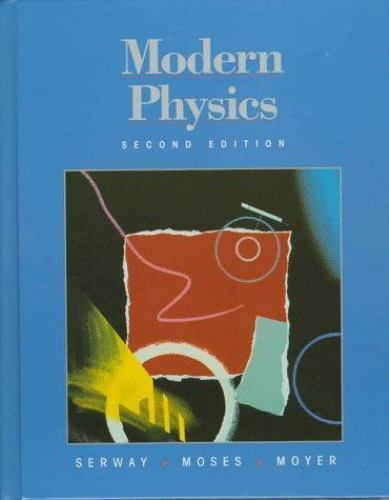 Modern Physics by Serway, Raymond A. 9780030015472| eBay