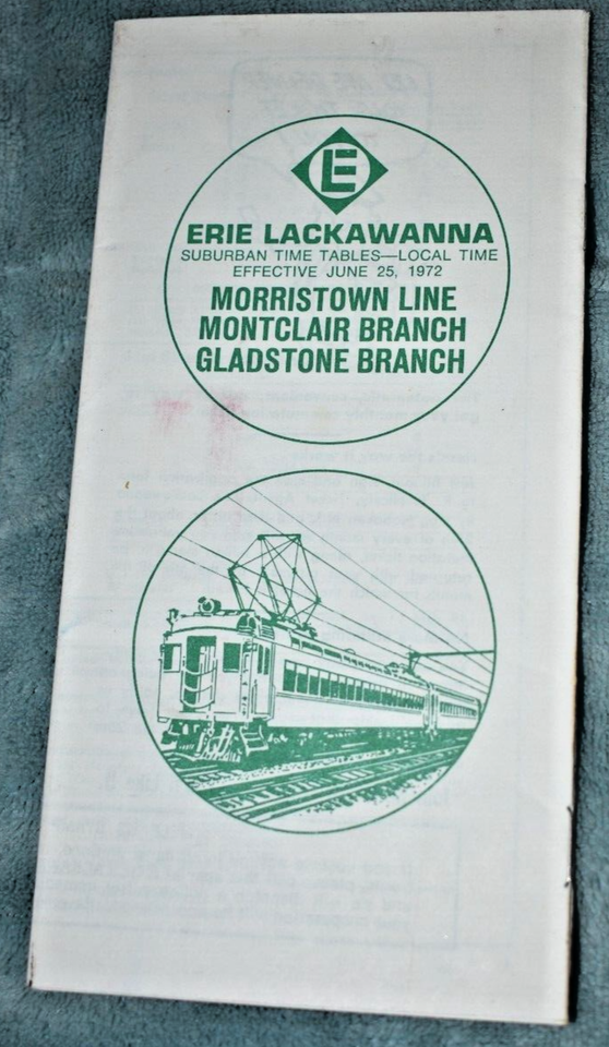 1972 TIMETABLE ERIE LACKAWANNA Morristown, Montclair, Gladstone lines ...