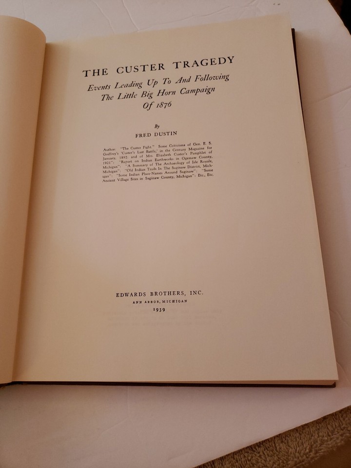 The Custer Tragedy-Before/After Events/The Little Big Horn Campaign of ...