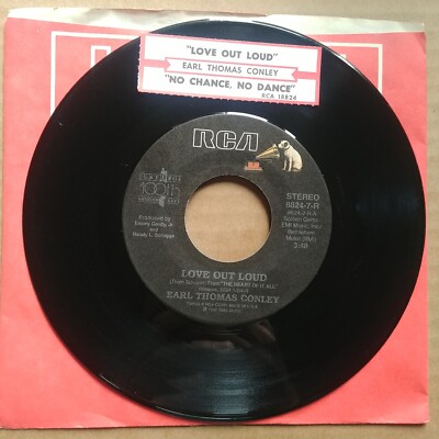 EARL THOMAS CONLEY Love Out Loud 45 7" COUNTRY Vinyl Record RCA Records ...