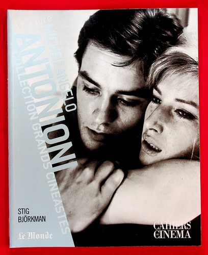 Cahiers du cinéma - Grands cinéastes N° 28 : Michelangelo Antonioni ...