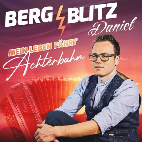 Bergblitz Daniel Mein Leben Fährt Achterbahn (CD) 9002986714392 | eBay