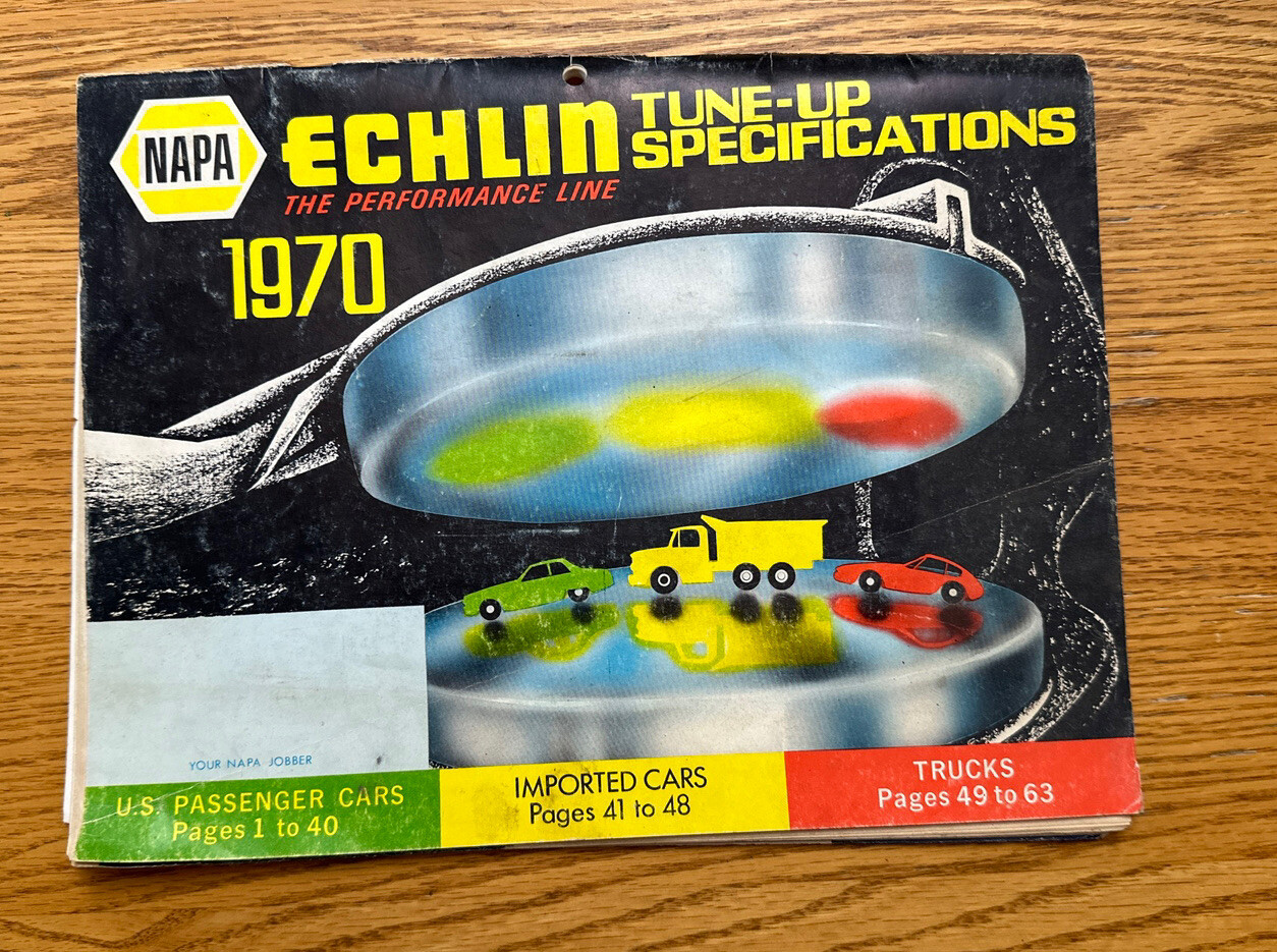 VINTAGE 1970 NAPA ECHLIN TUNE-UP CAR TRUCK SPECIFICATIONS MANUAL CHARTS ...