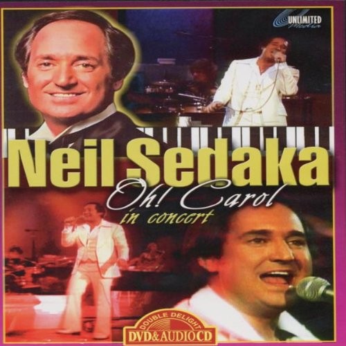 Neil Sedaka - Oh! Carol (+ CD) (DVD) Sedaka Neil Neil Sedaka ...