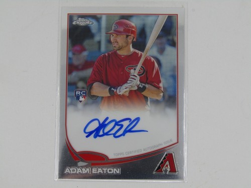 ADAM EATON 2013 TOPPS CHROME ROOKIE AUTOGRAPH AUTO! RC! ARIZONA ...