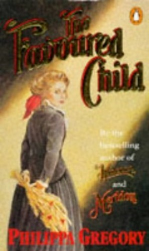 The Favoured Child by Gregory, Philippa Paperback Book The Fast Free ...