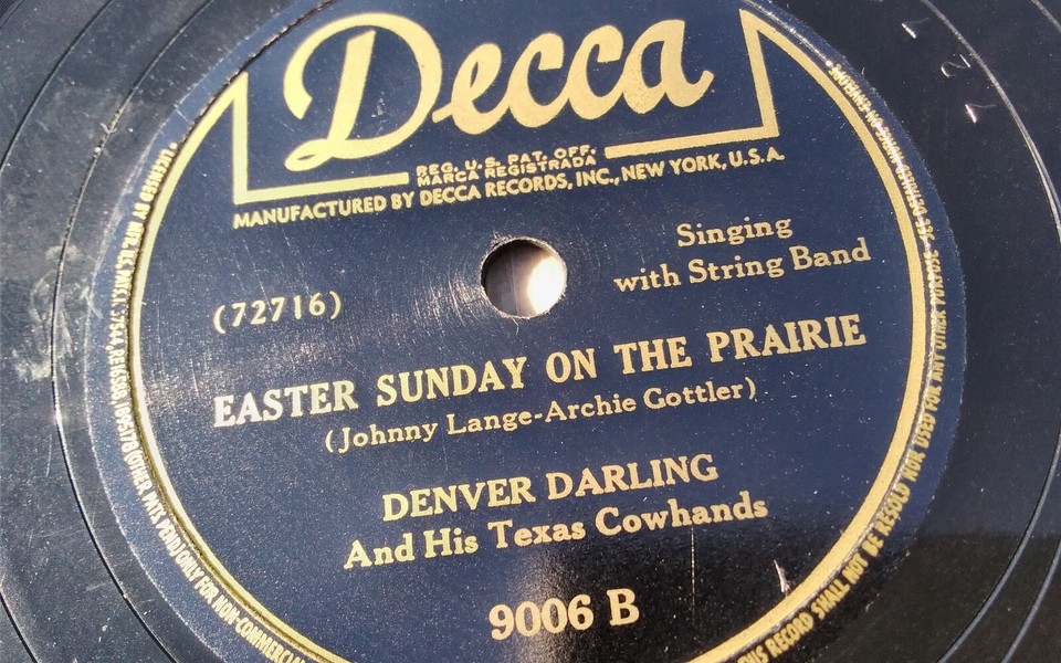 Denver Darling 78rpm Single 10-inch Decca Records #9006 When I Gets to ...