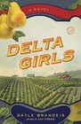 Delta Girls: A Novel (Random House Readers Circle) - Paperback - GOOD ...