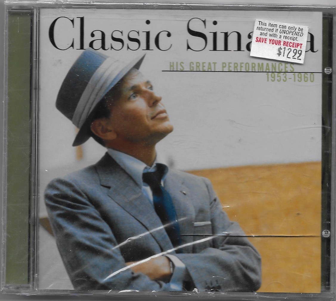 Classic Sinatra His Greatest Performances 1953-1960 by Frank Sinatra CD ...