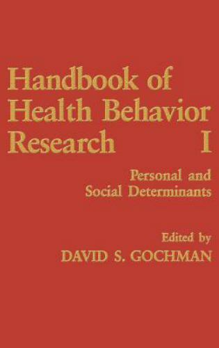 Handbook of Health Behavior Research I : Personal and Social ...
