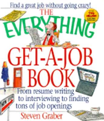 Everything Get-A-Job Book by Steven Graber: Used 9781580622233| eBay