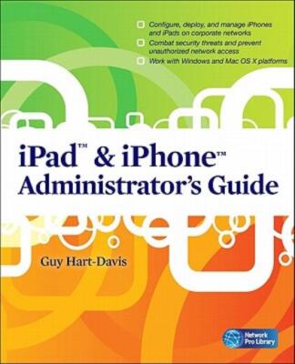 Ipad & Iphone Administrator's Guide: Enterprise Deployment Strategies And S... 9780071759069| eBay
