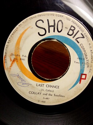 Collay and the Satellites 45 Last Chance/Little Girl Next Door | eBay