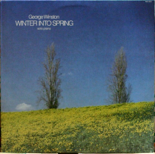 GEORGE WINSTON Winter Into Spring Windham Hill WH-1019 1982 NEW AGE ...