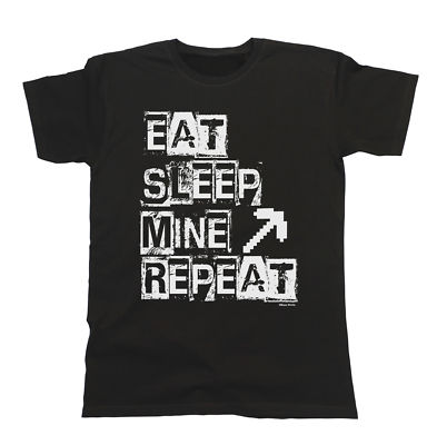 Eat Sleep MINE Repeat Mens T-Shirt MINECRAFT Slogan Gamer Geek Gaming ...