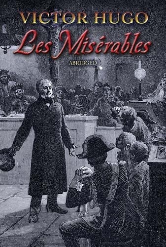 Les Miserables (Dover Books on Literature & Drama) by Victor Hugo ...