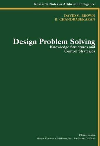 Design Problem Solving: Knowledge Structures and Control Strategies, David C. Br | eBay