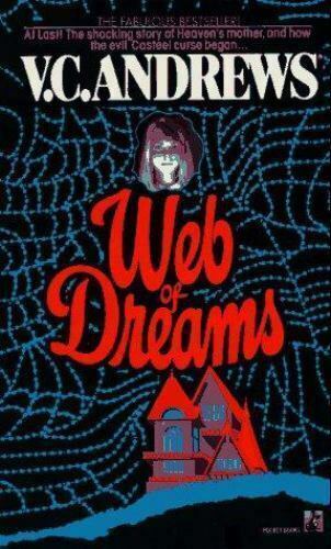V C Andrews ~ WEB OF DREAMS Hardcover w dust jacket | eBay