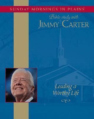 Jimmy Carter Bible Study Sunday Mornings in Plains Leading Worthy Life ...