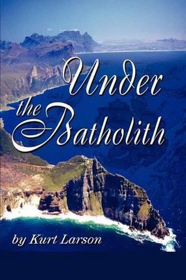 Under the Batholith by Kurt Larson (English) Paperback Book | eBay Australia