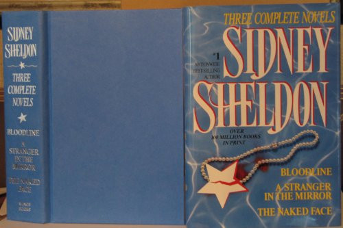 Sidney Sheldon: Three Complete Novels : Bloodline; A Stran... by ...
