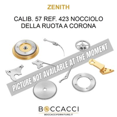 ZENITH CALIB. 57 REF. 423 NOCCIOLO DELLA RUOTA A CORONA Calib: 57 ...