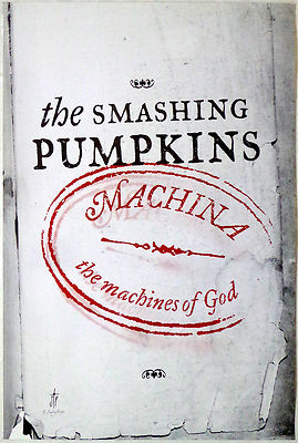 SMASHING PUMPKINS - MACHINA/THE MACHINES OF GOD - ORIGINAL ROCK PROMO ...