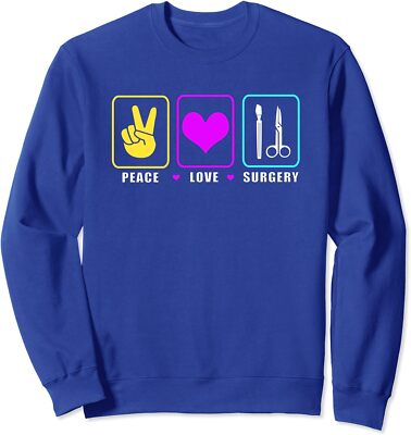 Operating Room Surgical Tech Peace Love Surgery Unisex Crewneck ...