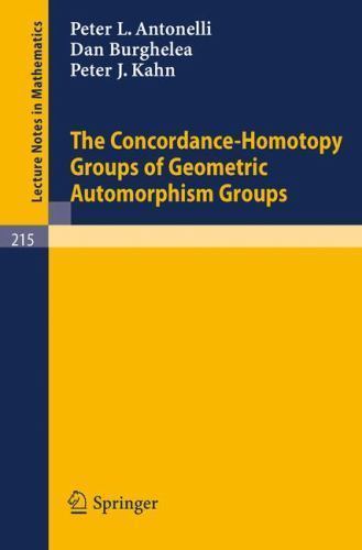 Lecture Notes in Mathematics Ser.: Concordance-Homotopy Groups of ...
