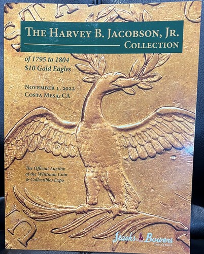 STACK'S BOWERS Auction Catalog Harvey Jacobson Collection Coins Gold ...
