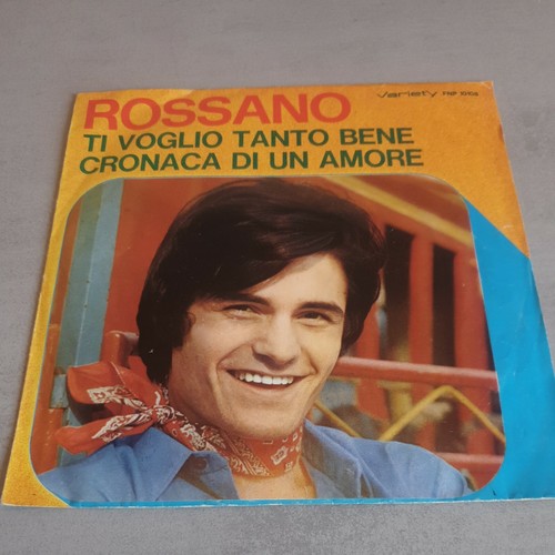 Rossano Ti Voglio Tanto Bene Chronique Di Uno Amour 45 Italie Press ...
