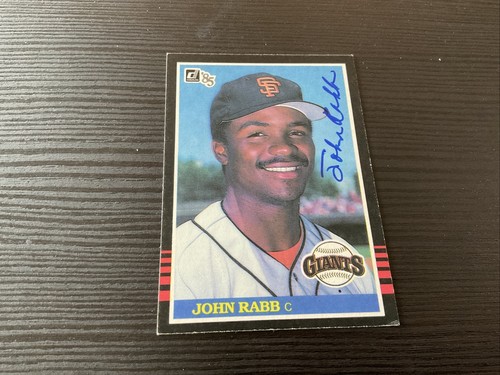 JOHN RABB 1985 DONRUSS AUTOGRAPHED SIGNED # 236 GIANTS Signed | eBay
