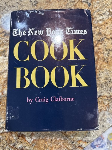 The Original New York Times Cook Book Craig Claiborne 1961 HC/DJ ...