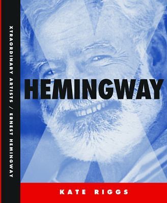 Ernest Hemingway by Kate Riggs (2008, Hardcover) for sale online | eBay