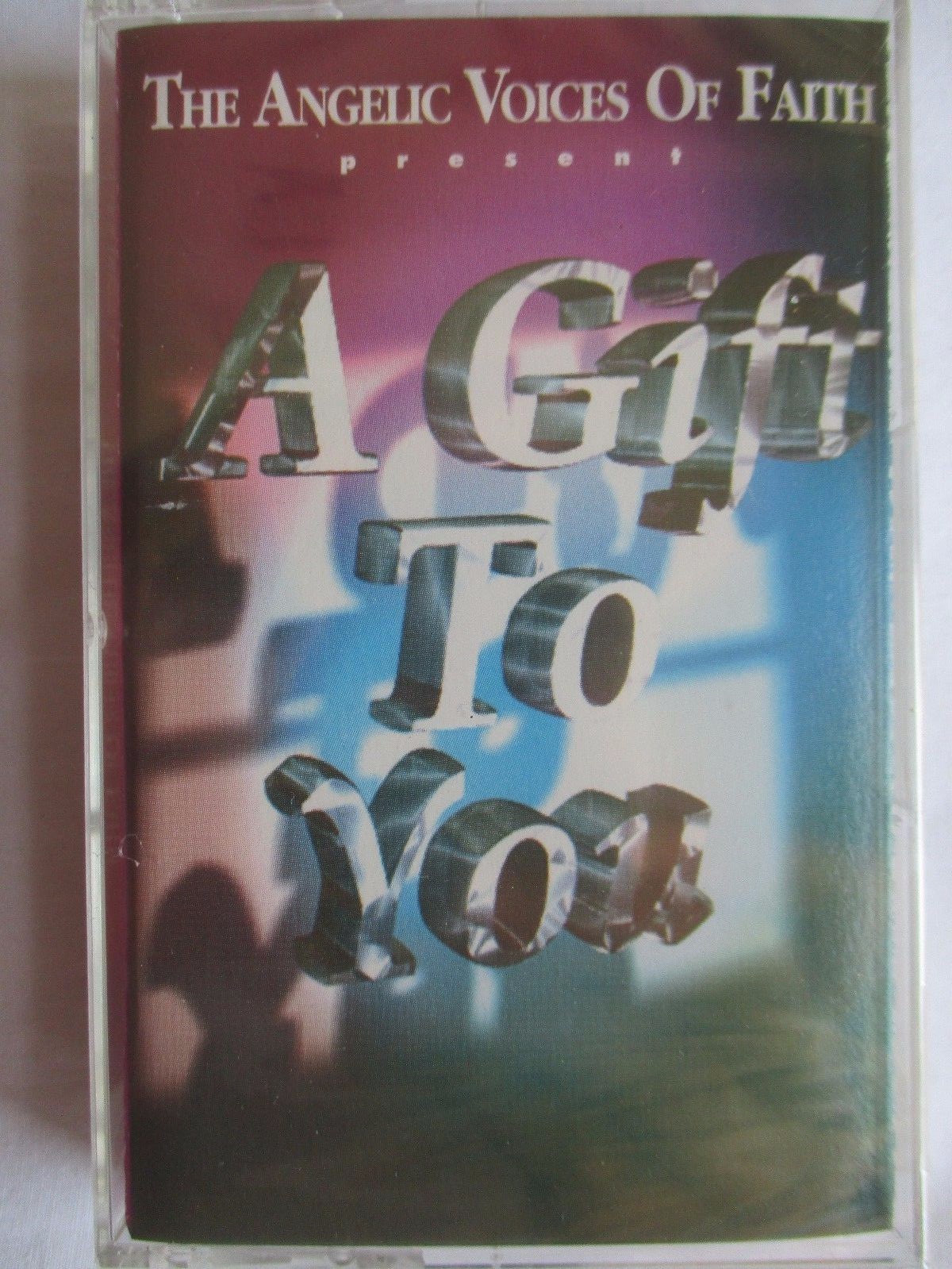 THE ANGELIC VOICES OF FAITH "A GIFT TO YOU" CASSETTE TAPE - BRAND NEW ...
