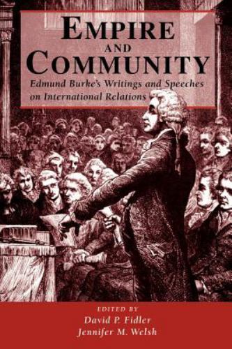 Empire and Community : Edmund Burke's Writings and Speeches on ...