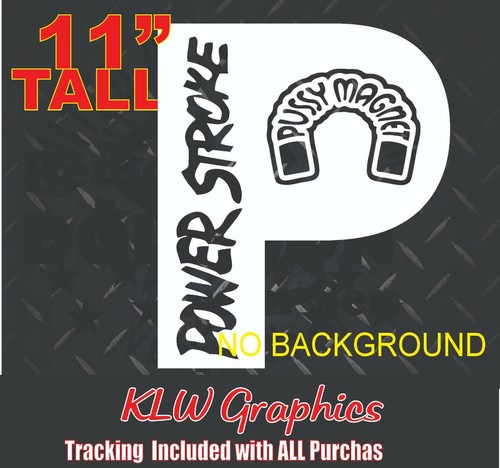Powerstroke PSSY P Decal Sticker Turbo Diesel Truck 6.0 6.7 7.3 Crew ...