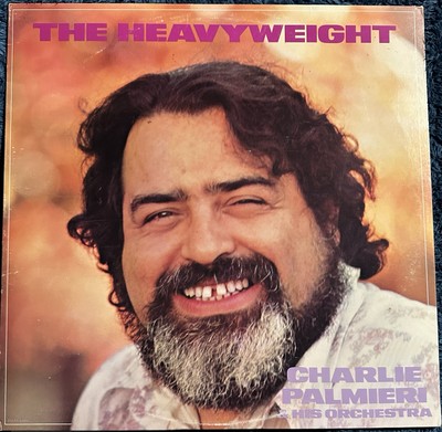 Charlie Palmieri & His Orchestra - The Heavyweight LP Alegre 1978 Latin ...